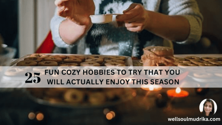 25 Fun Cozy Hobbies To Try That You Will Actually Enjoy This Season ...